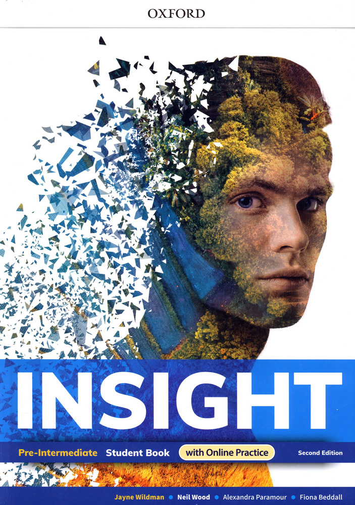 Insight. Second Edition. Pre-Intermediate. Student Book with Online ... Insight. Second Edition. Pre-Intermediate. Student Book with Online ...