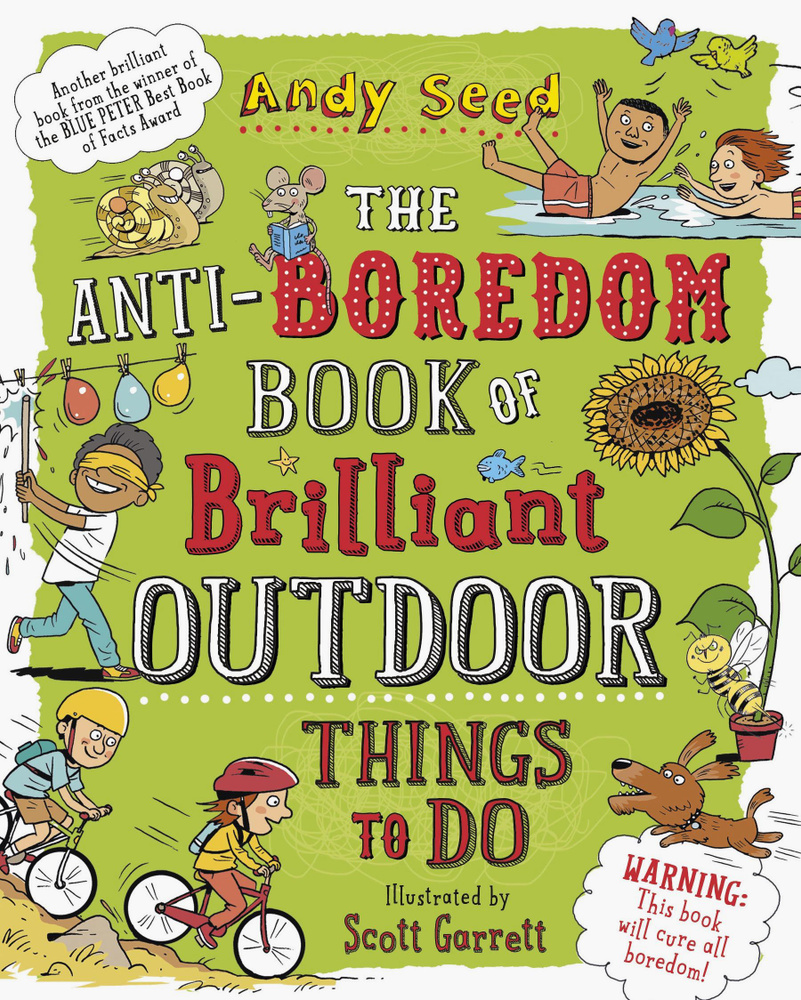 The Anti-Boredom Book of Brilliant Outdoor Things to Do Seed Andy Книга ...