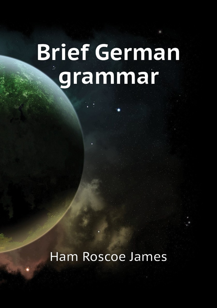 Brief German grammar - купить с доставкой по выгодным ценам в интернет ...
