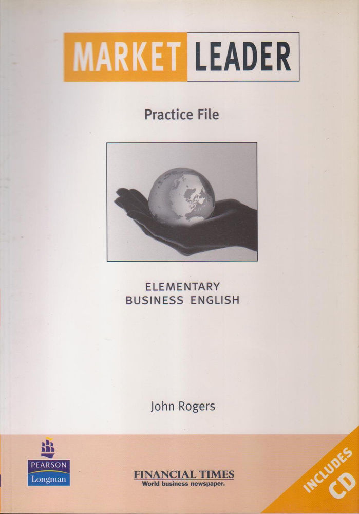 Market Leader Elementary Business English Practice File (+ CD) | Rogers ...