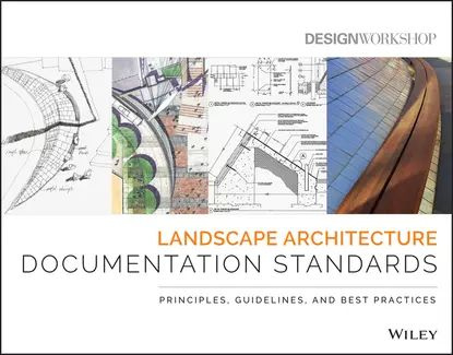 Landscape Architecture Documentation Standards. Principles, Guidelines ...