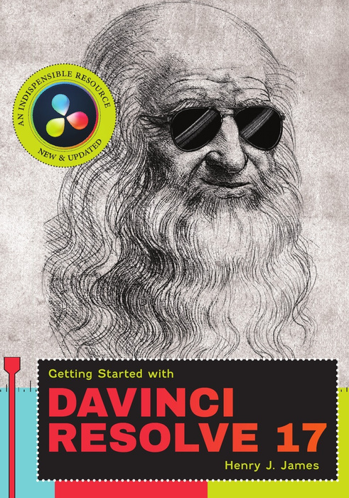 Getting Started with DaVinci Resolve 17 - купить с доставкой по ... Getting Started with DaVinci Resolve 17 - купить с доставкой по ...