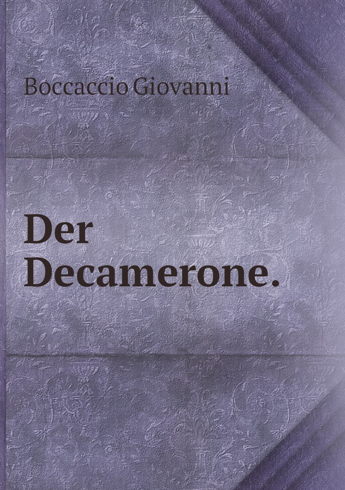 Der Decamerone. | Boccaccio Giovanni купить на OZON по низкой цене ...
