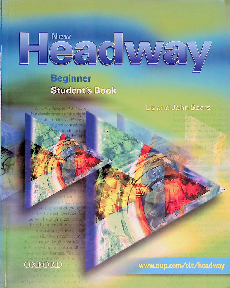 New Headway Beginner: Student's Book - купить с доставкой по выгодным ...