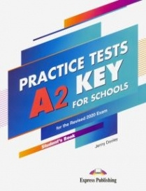 A2 Key for Schools Practice Tests. Student's Book - купить с доставкой ...