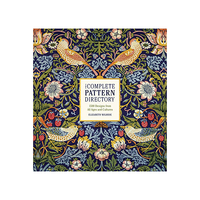 The Complete Pattern Directory: 1500 Designs from All Ages and Cultures ...