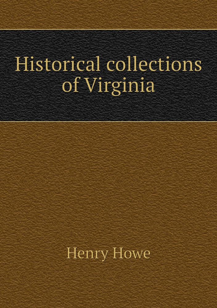 Historical collections of Virginia - купить с доставкой по выгодным ...
