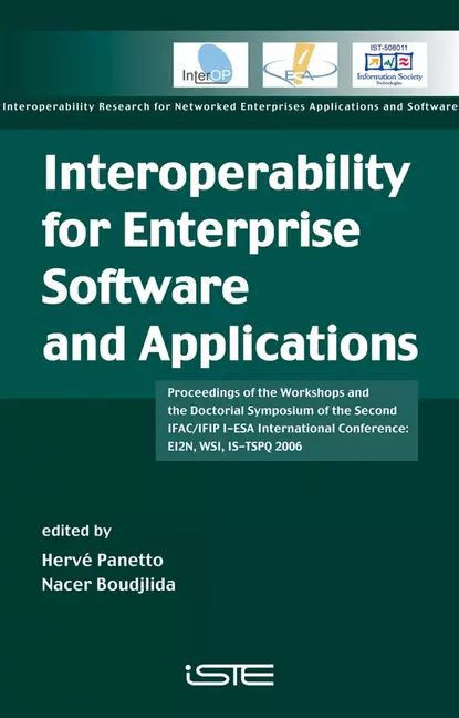 Interoperability for Enterprise Software and Applications | Panetto ...