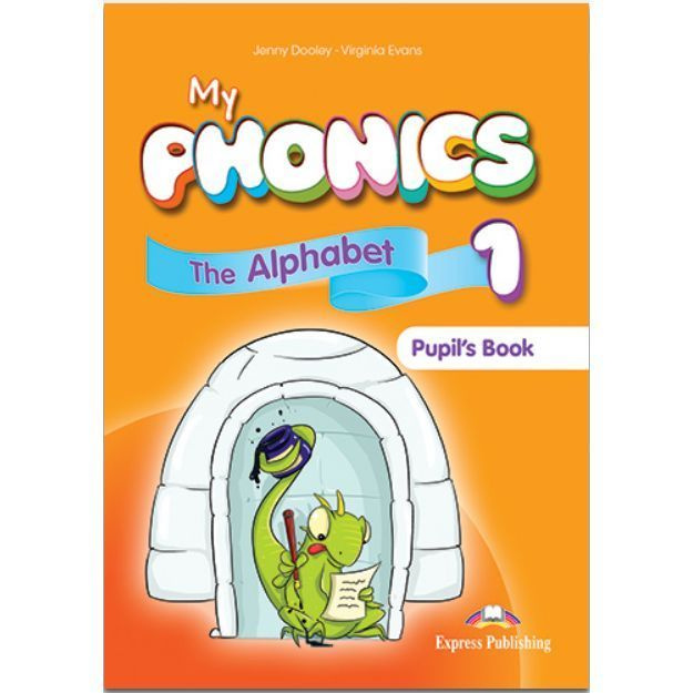 My Phonics 1 The Alphabet Pupil's Book купить на OZON по низкой цене ...