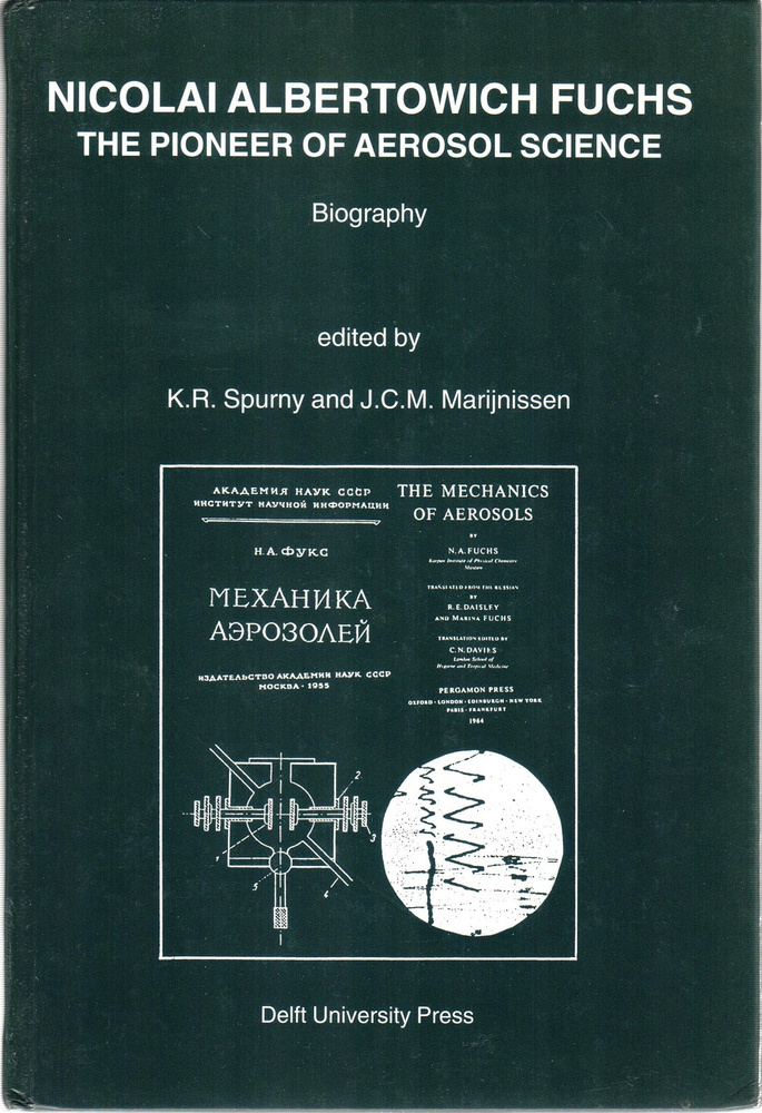 Nikolai Albertowich Fuchs. The pioneer of aerosol science. Biography ...