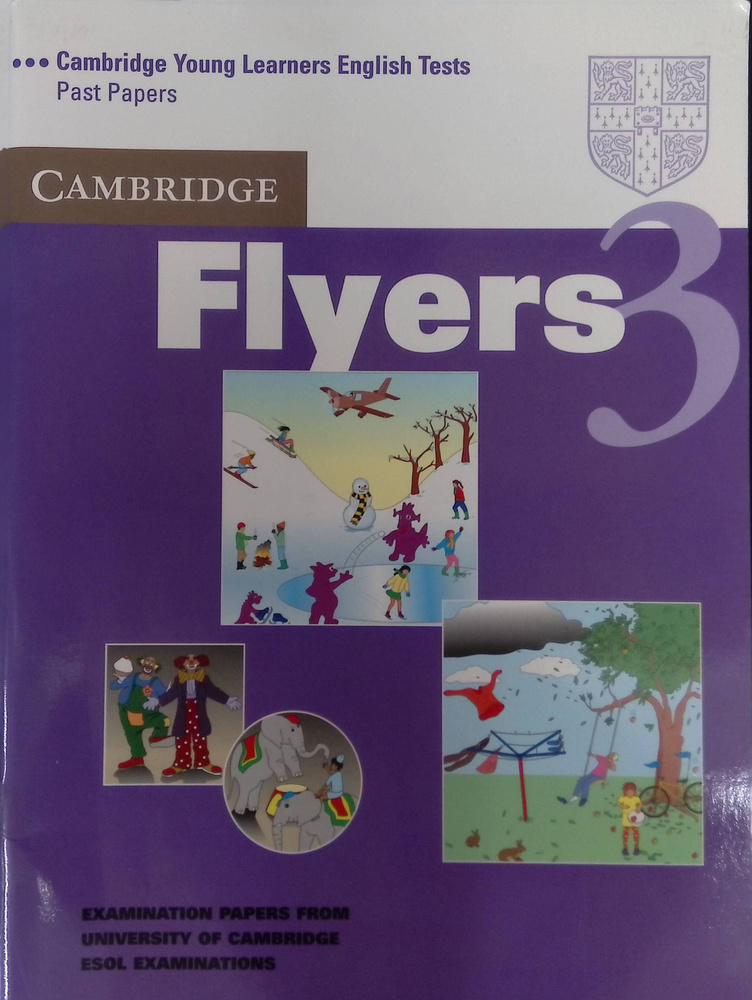 Cambridge Young Learners English Tests Flyers 3 Student's Book купить ...