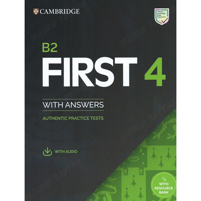 B2 First 4. Student's Book with Answers with Audio with Resource Bank ...