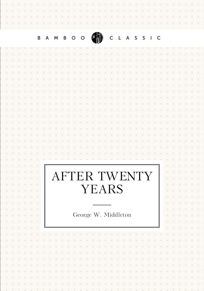 After twenty years - купить с доставкой по выгодным ценам в интернет ...