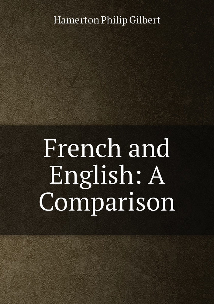 French and English: A Comparison купить на OZON по низкой цене (156631025)