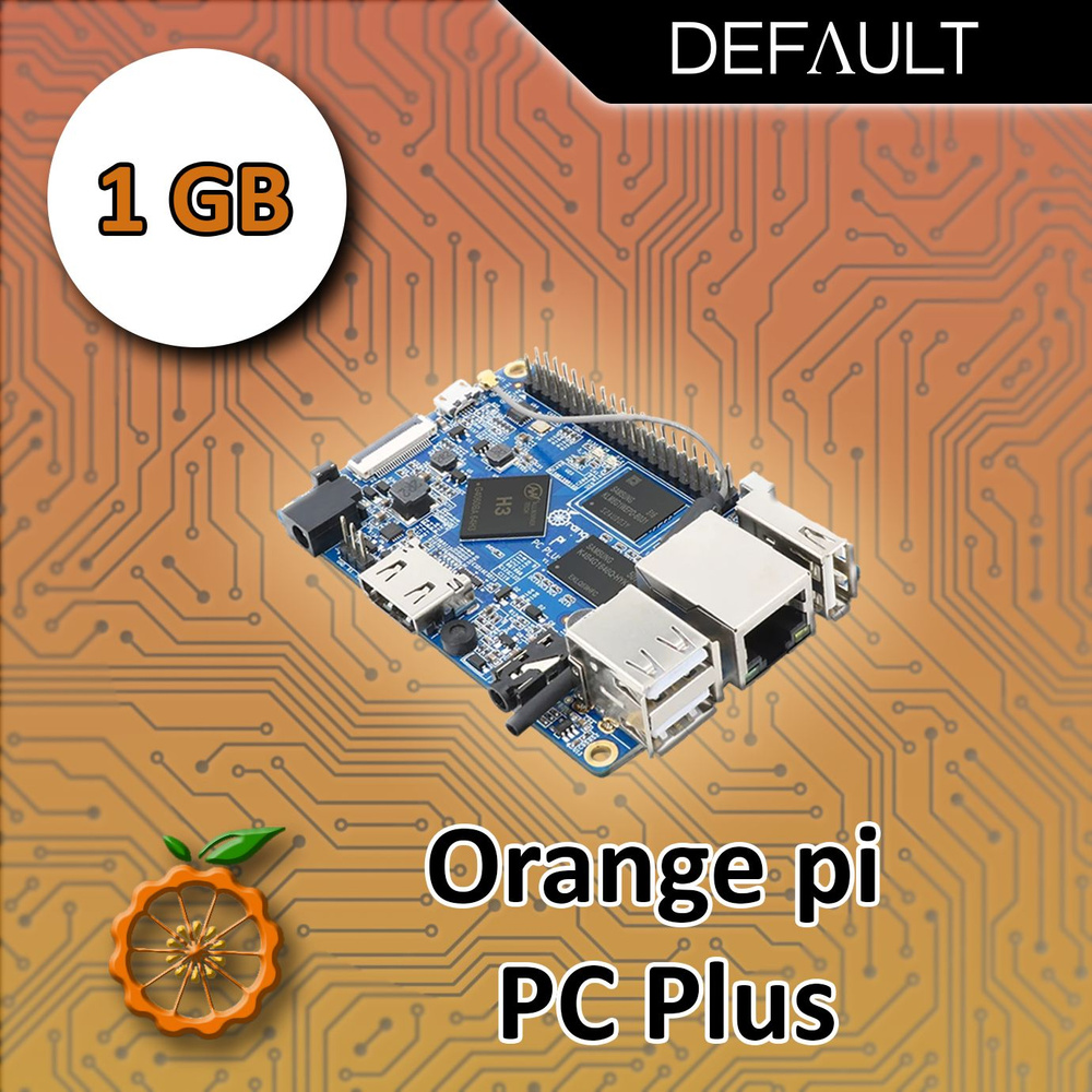 Микрокомпьютер ORANGE PI PC Plus(1GB 8GB) - купить по низким ценам в ...