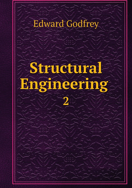 Structural Engineering . 2 купить на OZON по низкой цене (151112580)