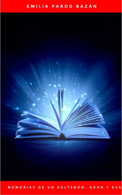 Memorias de un soltern: Adn y Eva | AB Books | Электронная книга ...