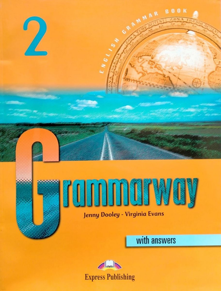 Grammarway 2. Student's Book With Answers. Elementary. Учебник с ответами - купить с доставкой ...