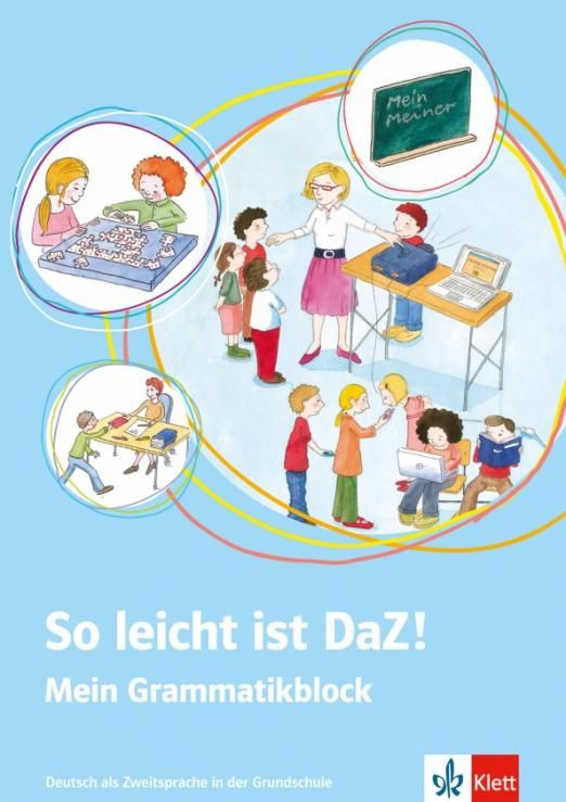 So leicht ist DaZ! Deutsch als Zweitsprache in der Grundschule. Mein ...