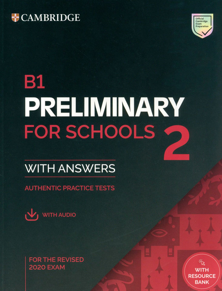 B1 Preliminary for Schools 2 for the Revised 2020 Exam. Student's Book ...