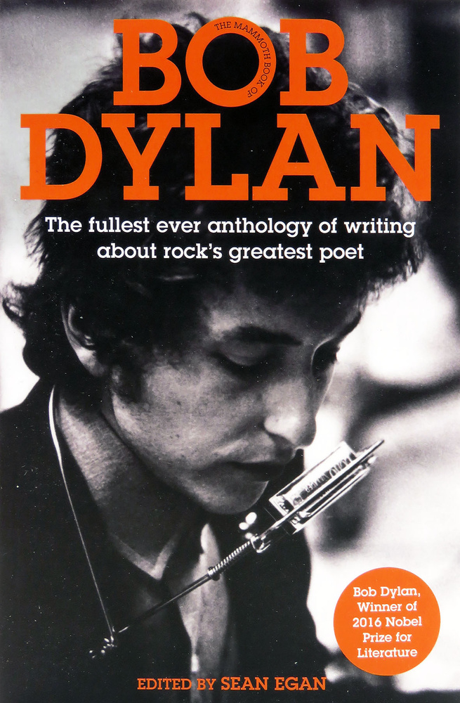 The Mammoth Book of Bob Dylan | Egan Sean, Иган Шон купить на OZON по ...