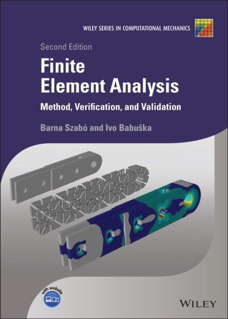 Finite Element Analysis: Method, Verification and Validation - купить с доставкой по выгодным ...