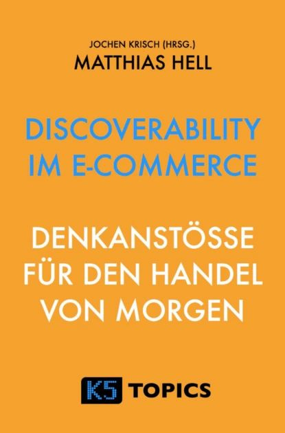 Discoverability im E-Commerce | Matthias Hell | Электронная книга - купить с доставкой по ...