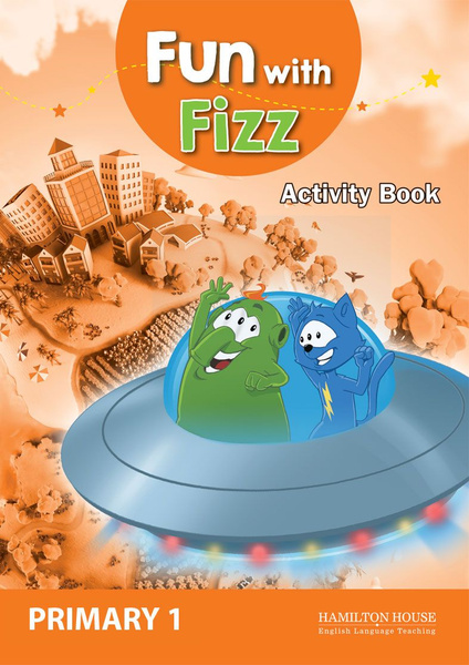 Fun with Fizz 1 Activity book / Рабочая тетрадь к учебнику английского ...