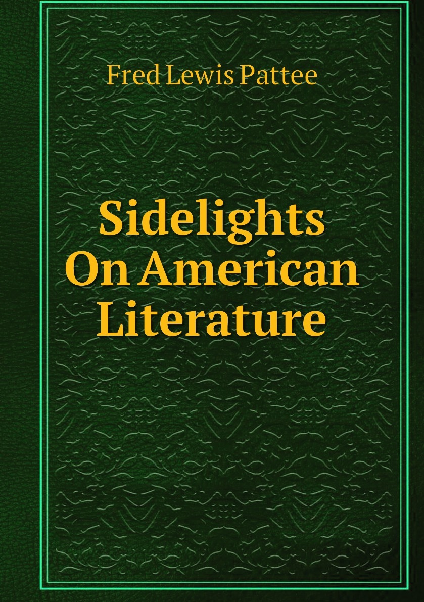 Sidelights On American Literature купить на OZON по низкой цене (156835691)