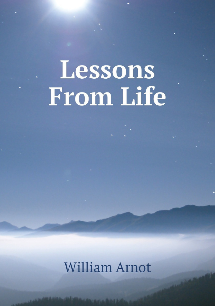Lessons From Life - купить с доставкой по выгодным ценам в интернет ...
