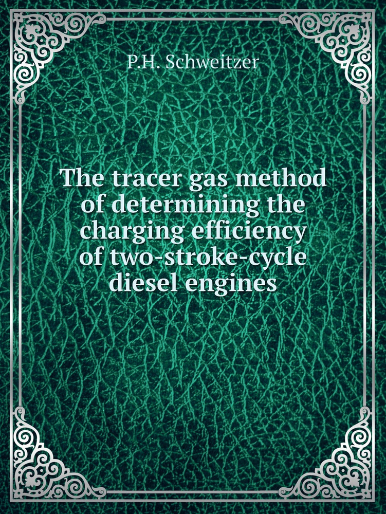 The tracer gas method of determining the charging efficiency of two ...