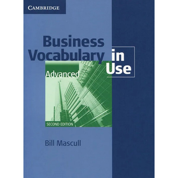Business Vocabulary in Use (2Ed). Advanced with Answers - купить с ...