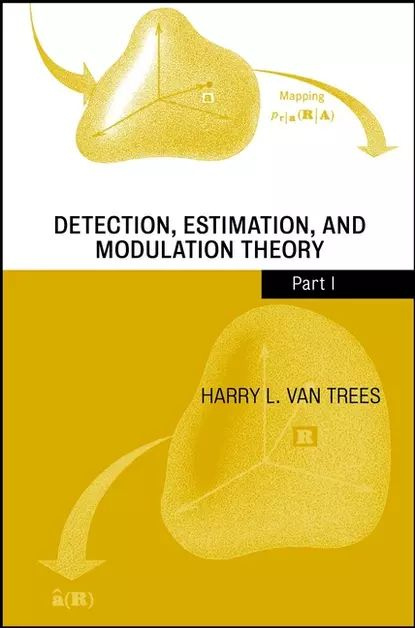 Detection Estimation And Modulation Theory Part I Trees Harry L Van Электронная книга