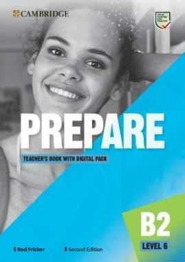 Prepare B2 Level 6 Teacher's Book with Digital Pack. Second Edition ...