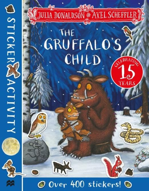 The Gruffalo's Child Sticker Book | Donaldson Julia - купить с ...