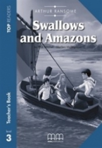 Swallows and Amazons. Teacher's Pack (Student Book and Glossary ...