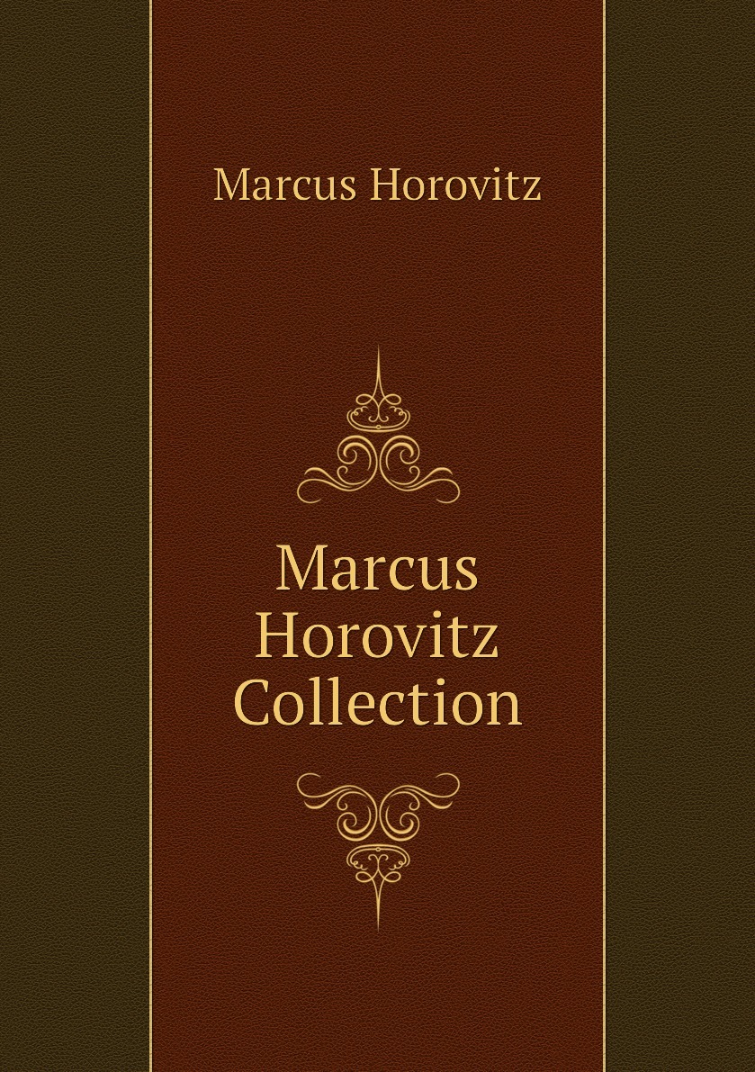 Marcus Horovitz Collection купить на OZON по низкой цене (152618297)