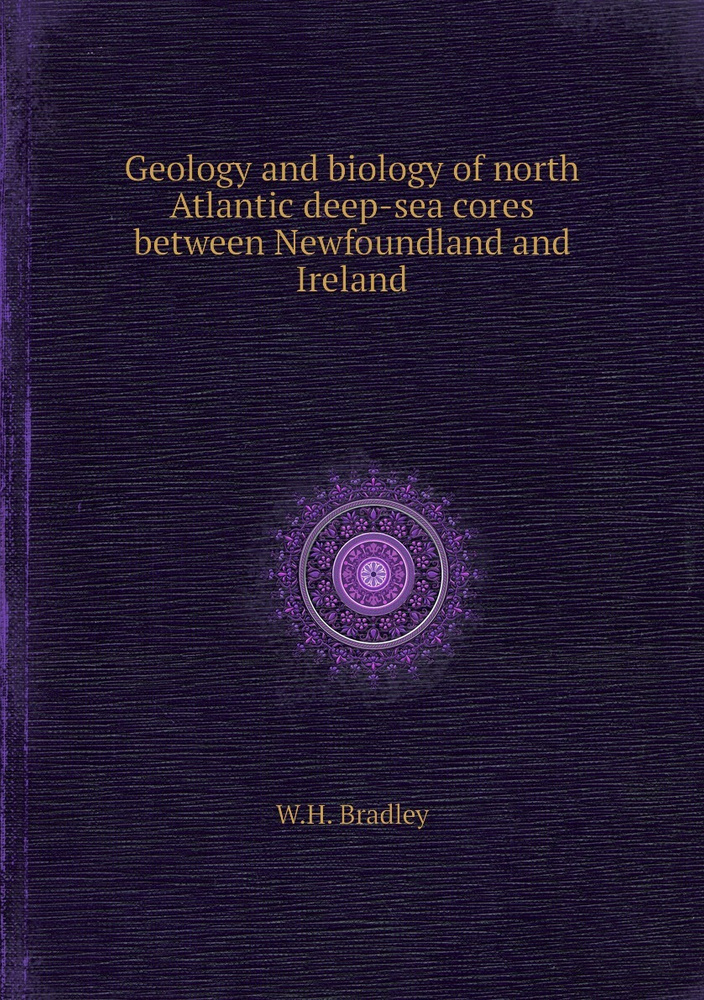 Geology and biology of north Atlantic deep-sea cores between ...
