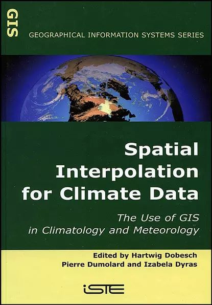 Spatial Interpolation for Climate Data | Dobesch Hartwig, Dumolard ...