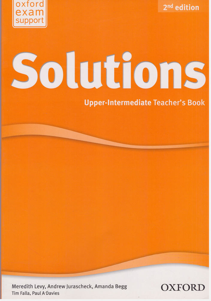 Книга для учителя Solutions (2nd edition) Upper-Intermediate Teacher's Book | Леви Мередит ...