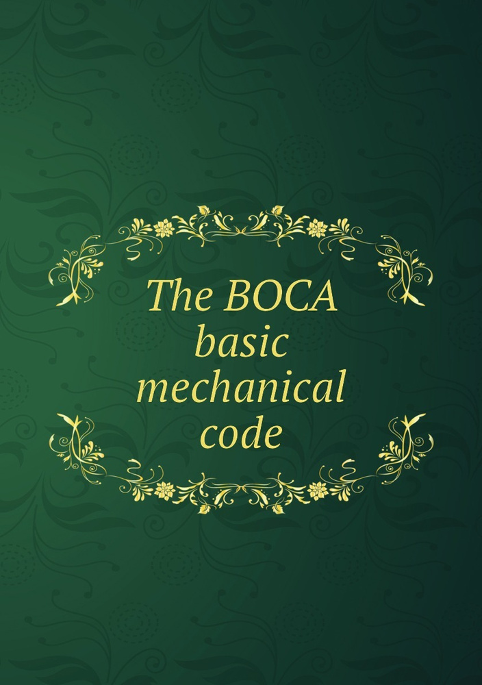 The BOCA basic mechanical code - купить с доставкой по выгодным ценам в интернет-магазине OZON ...