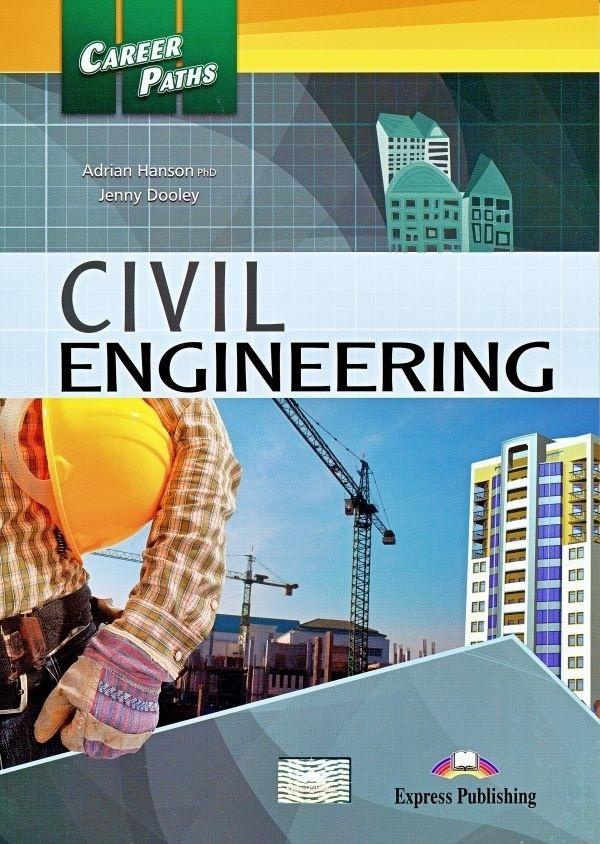 Career Paths: Civil Engineering. Student's Book with digibook - купить ...
