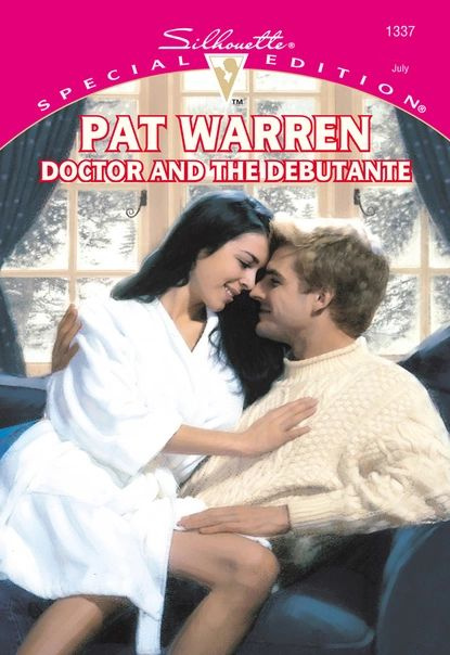 Doctor And The Debutante | Warren Pat | Электронная книга купить на ...