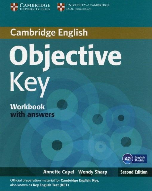 Objective Key (Second Edition) Workbook with Answers - купить с ...