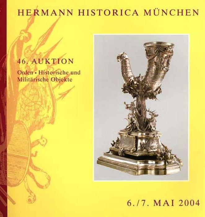 46. Auktion - 6. / 7. Mai 2004 - Orden, Historische und Militarisch ...