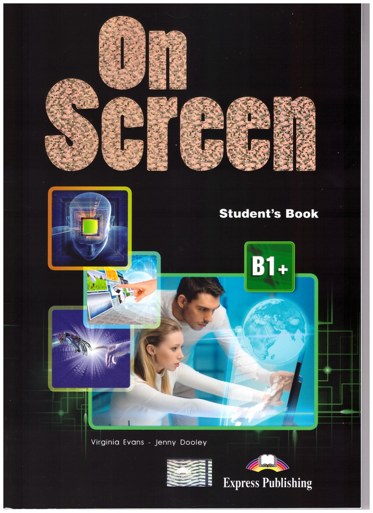 On Screen B1+. Student's Book (With digibook) Учебник с электронным ...