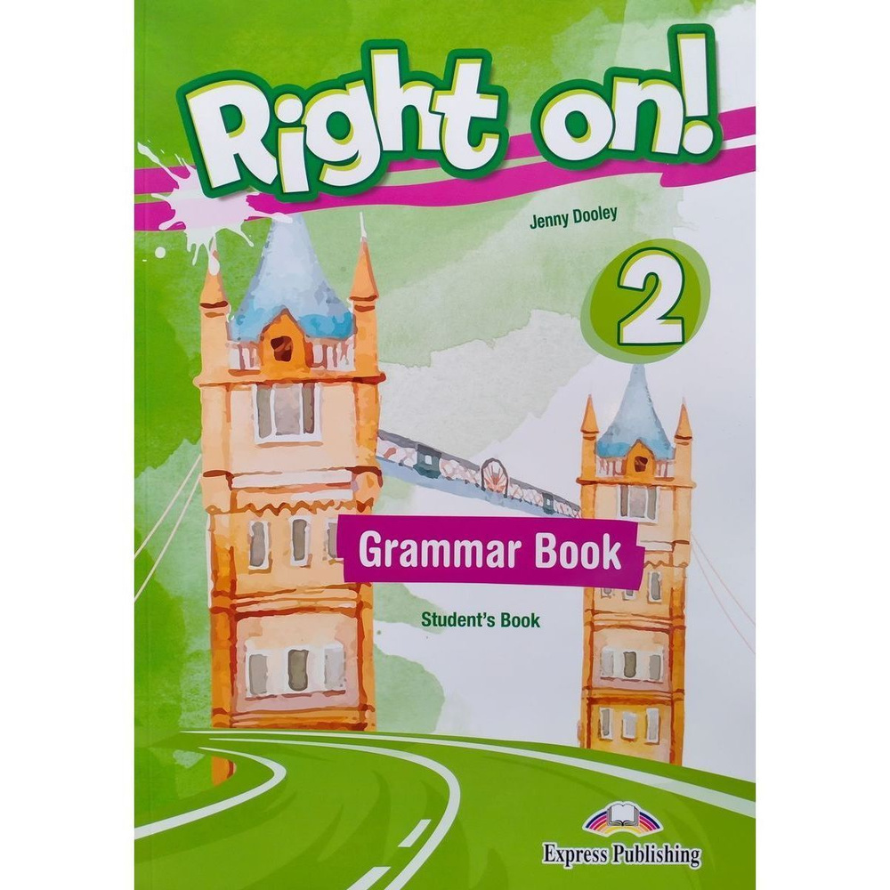 Right On! 2 Grammar Student's Book - купить с доставкой по выгодным ...