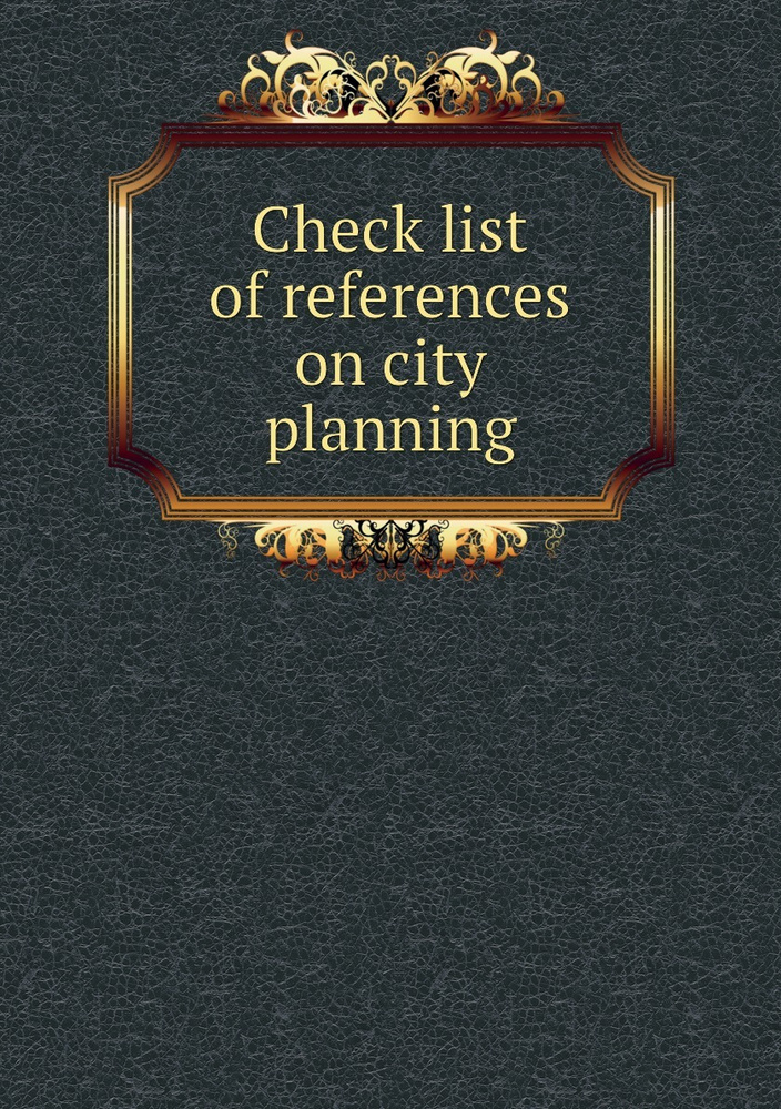 Check list of references on city planning - купить с доставкой по ...