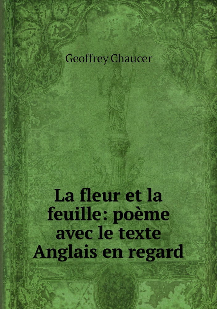 La fleur et la feuille: poeme avec le texte Anglais en regard купить на ...