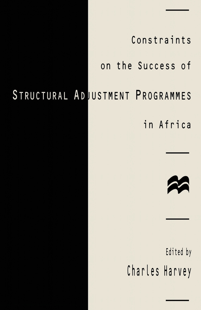 Constraints on the Success of Structural Adjustment Programmes in ...